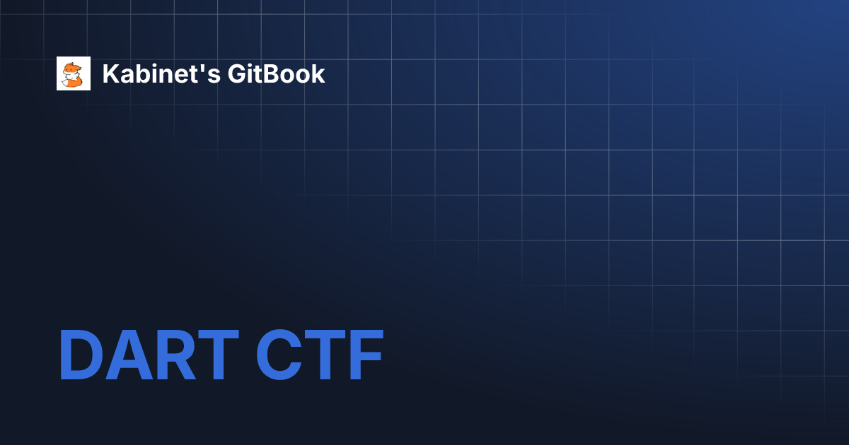 DART CTF | Kabinet's GitBook